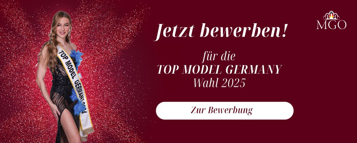 TOP MODEL DEUTSCHLAND – MGO-Miss Germany Organisation